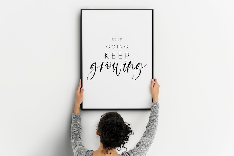 Keep Going Keep Growing Motivational Poster Printable | Etsy