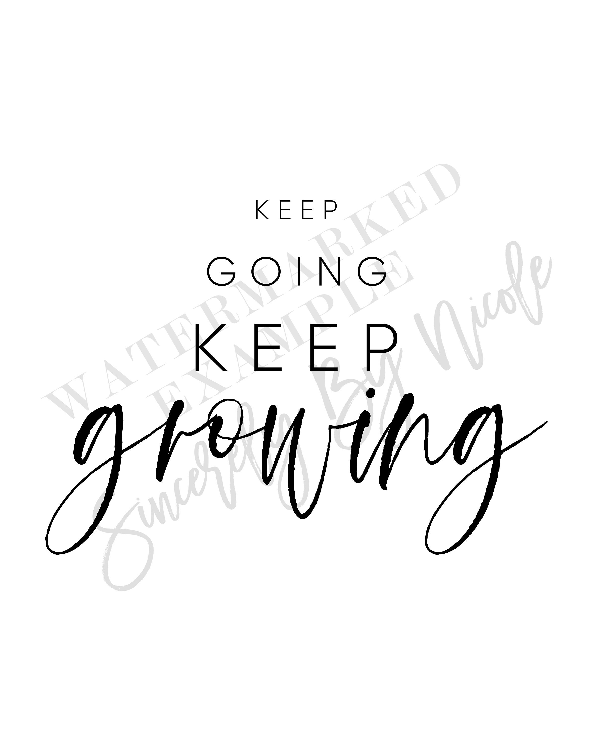 Keep Going Keep Growing Motivational Poster Printable | Etsy