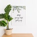 Keep Going Keep Growing Printable Wall Art Greenery Sign - Etsy