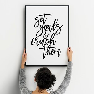 Set Goals and Crush Them, Motivational Poster, Inspirational Wall Art ...