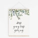 Keep Going Keep Growing Printable Wall Art Greenery Sign - Etsy