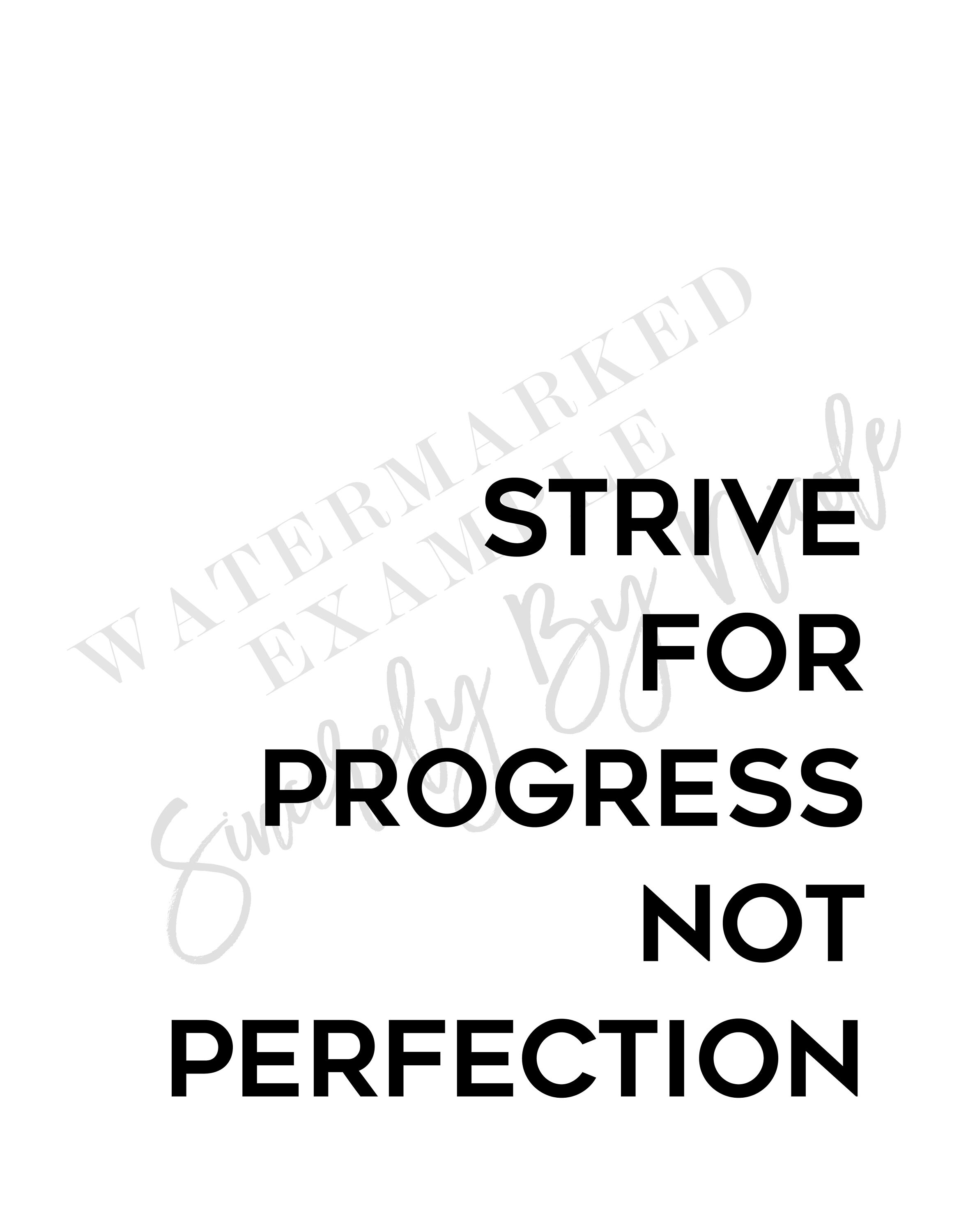 Strive For Progress Not Perfection Wallpaper