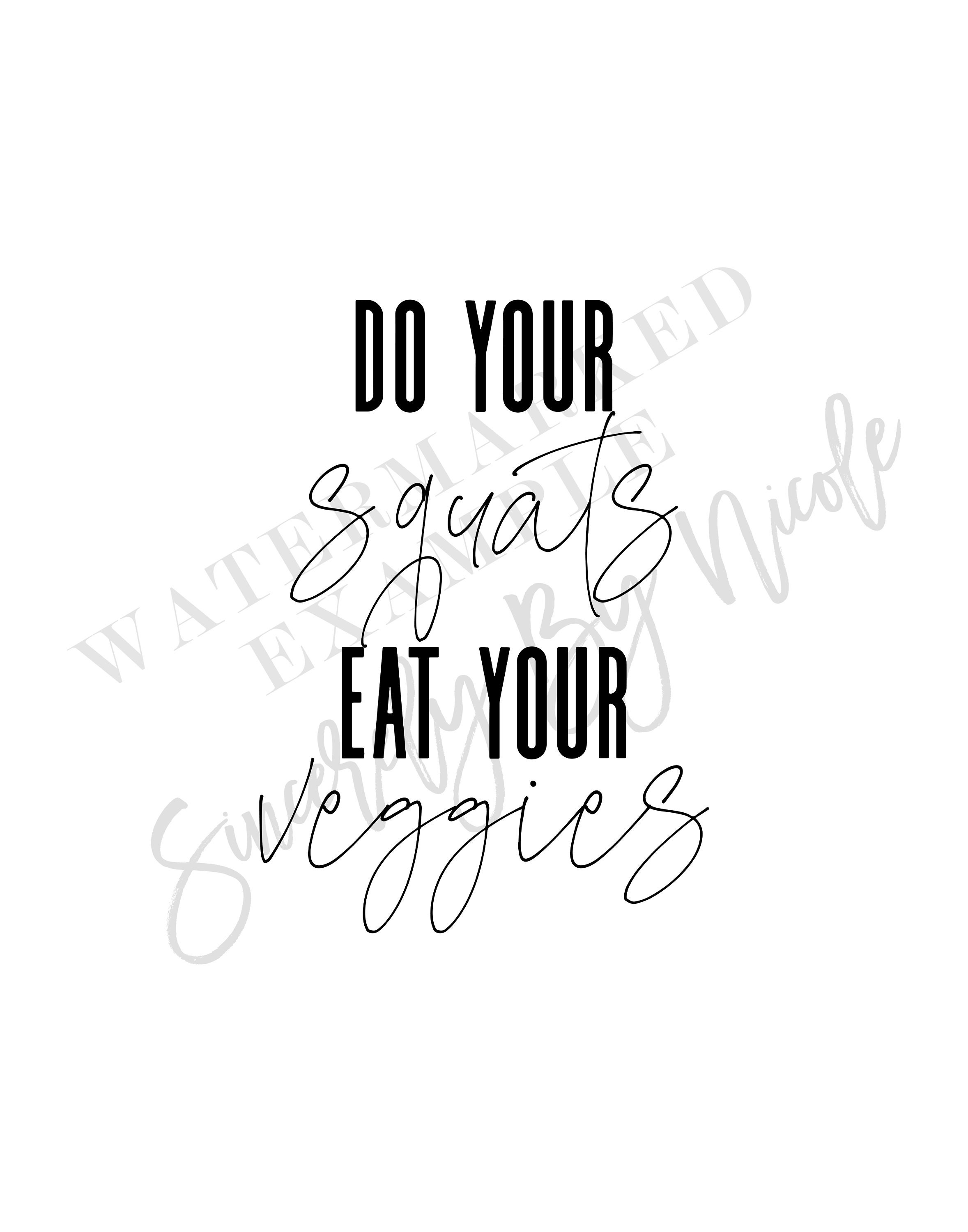 Do Your Squats Quote Wall Print Printable Wall Art Exercise | Etsy