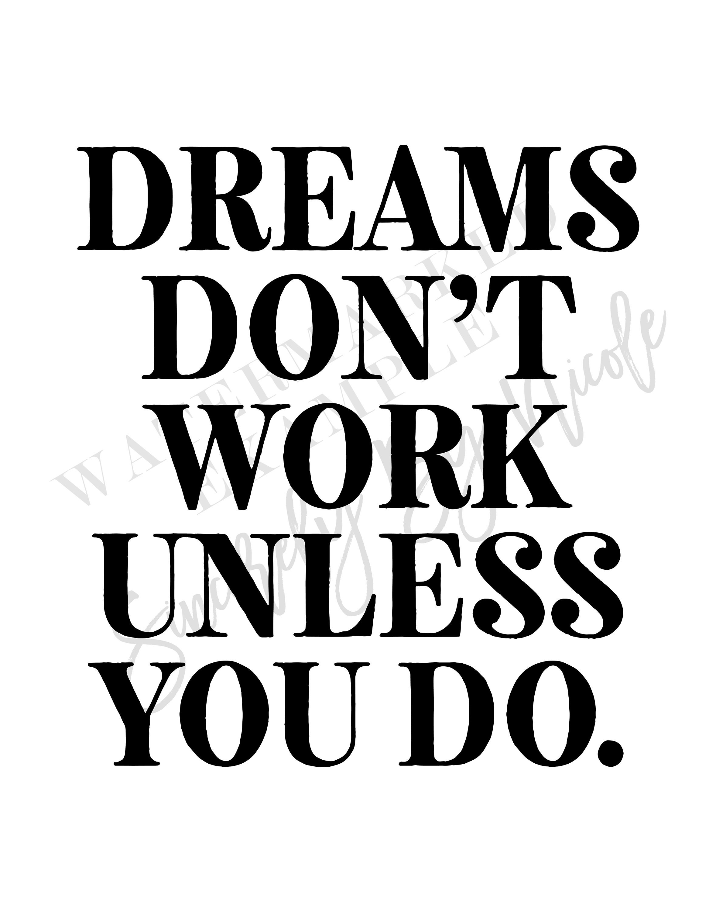 Dreams Don't Work Unless You Do Motivational Poster | Etsy