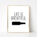 Buy Life is Brewtiful Printable, Bar Art, Beer Sign, Instant Download ...