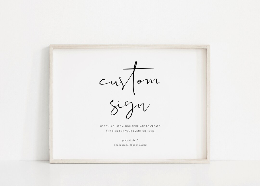 Editable Sign Template, Custom Sign, 100% Editable Sign, Corjl Signs ...