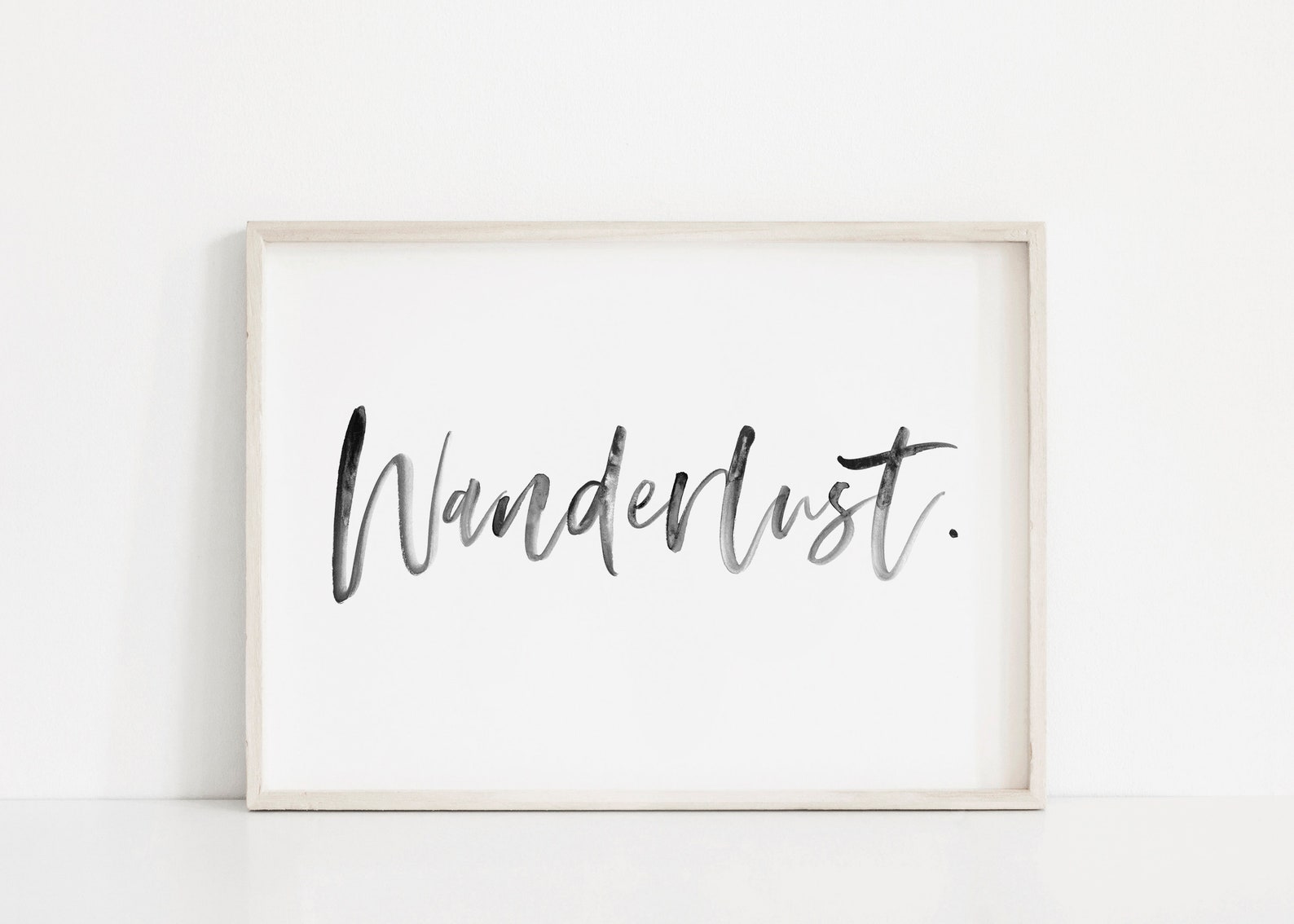 Wanderlust Wanderlust Sign Wanderlust Print Art Wanderlust - Etsy