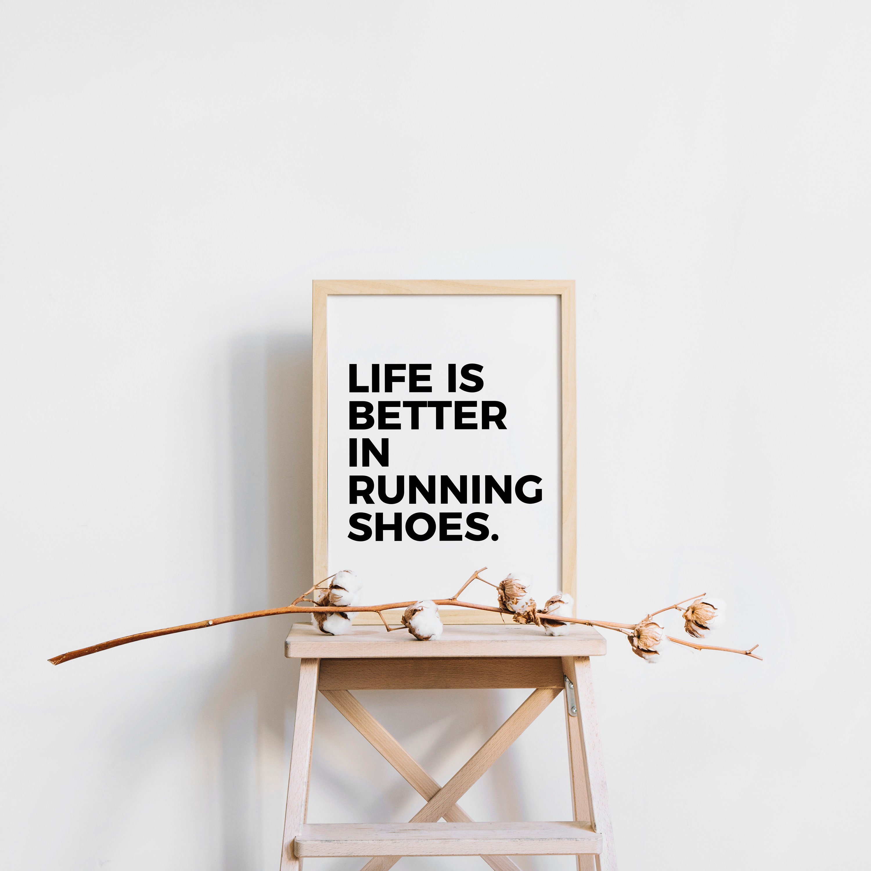 Life is Better in Running Shoes Printable Art Motivational | Etsy