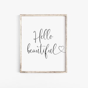 Hello Beautiful, Instant Download, Hello Beautiful Sign, Printable ...