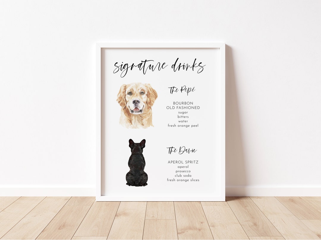 Signature Drink Dog Sign, Wedding Signature Drink Dog, Signature ...