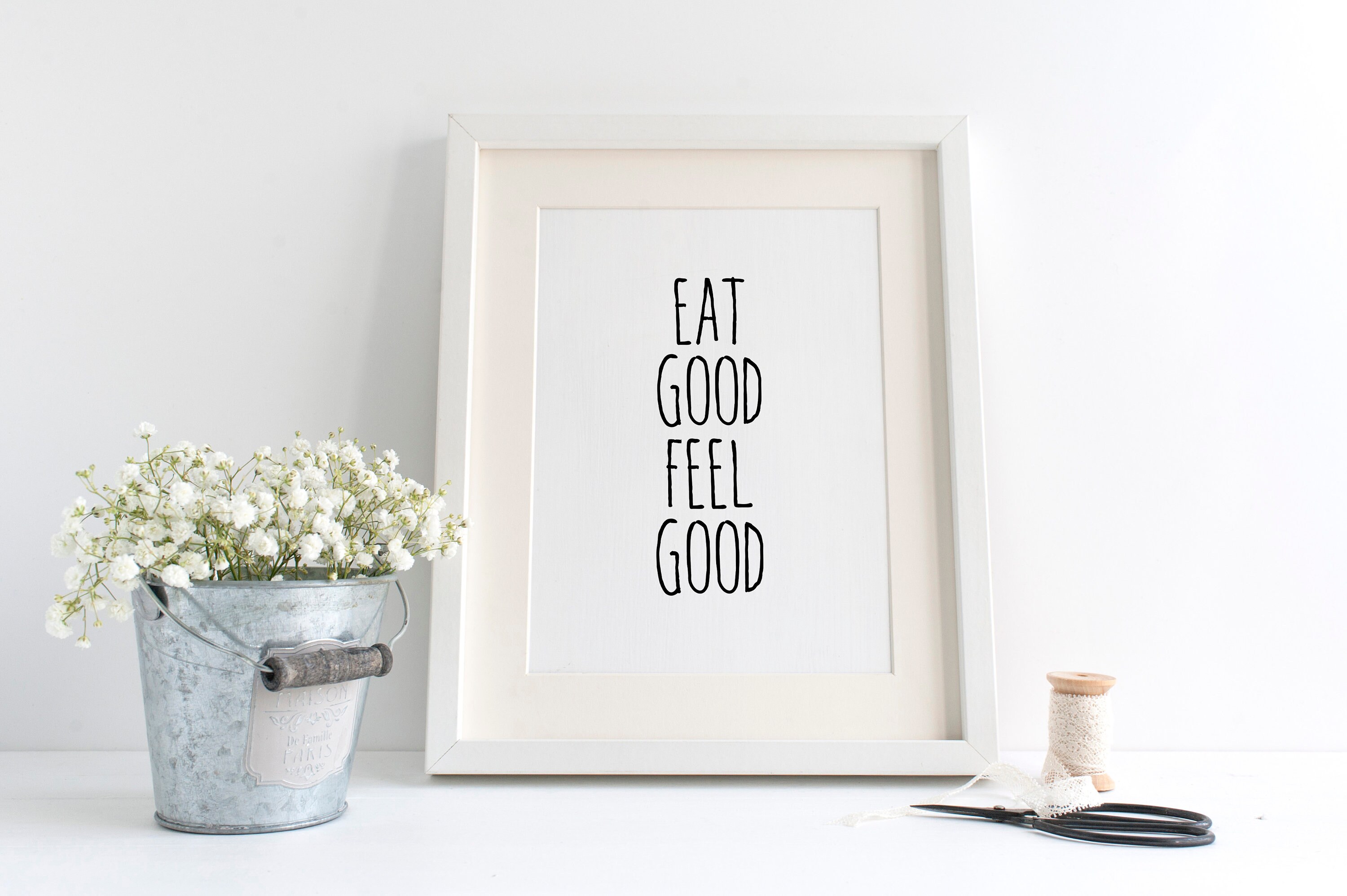Eat Good Feel Good, Kitchen Printable, Foodie Gift, Kitchen Art Poster ...