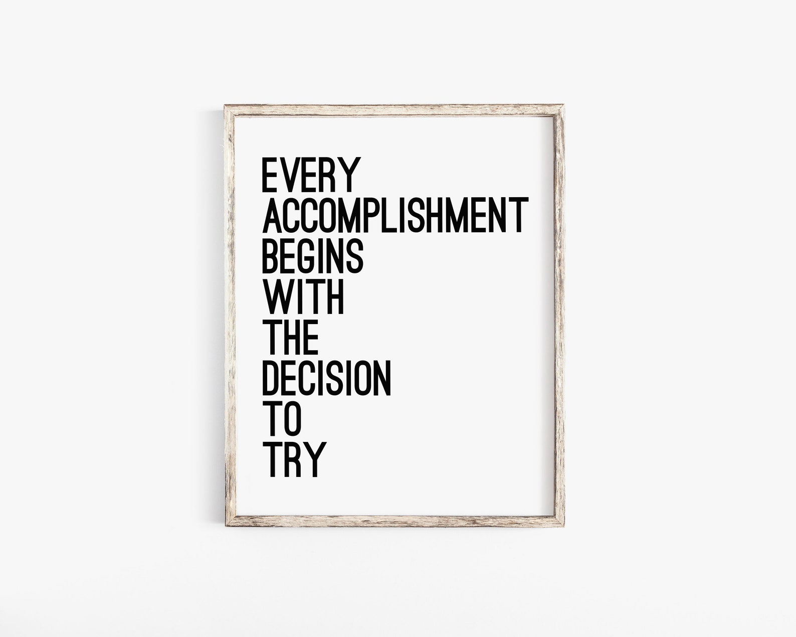 Every Accomplishment Begins With the Decision to Try - Etsy