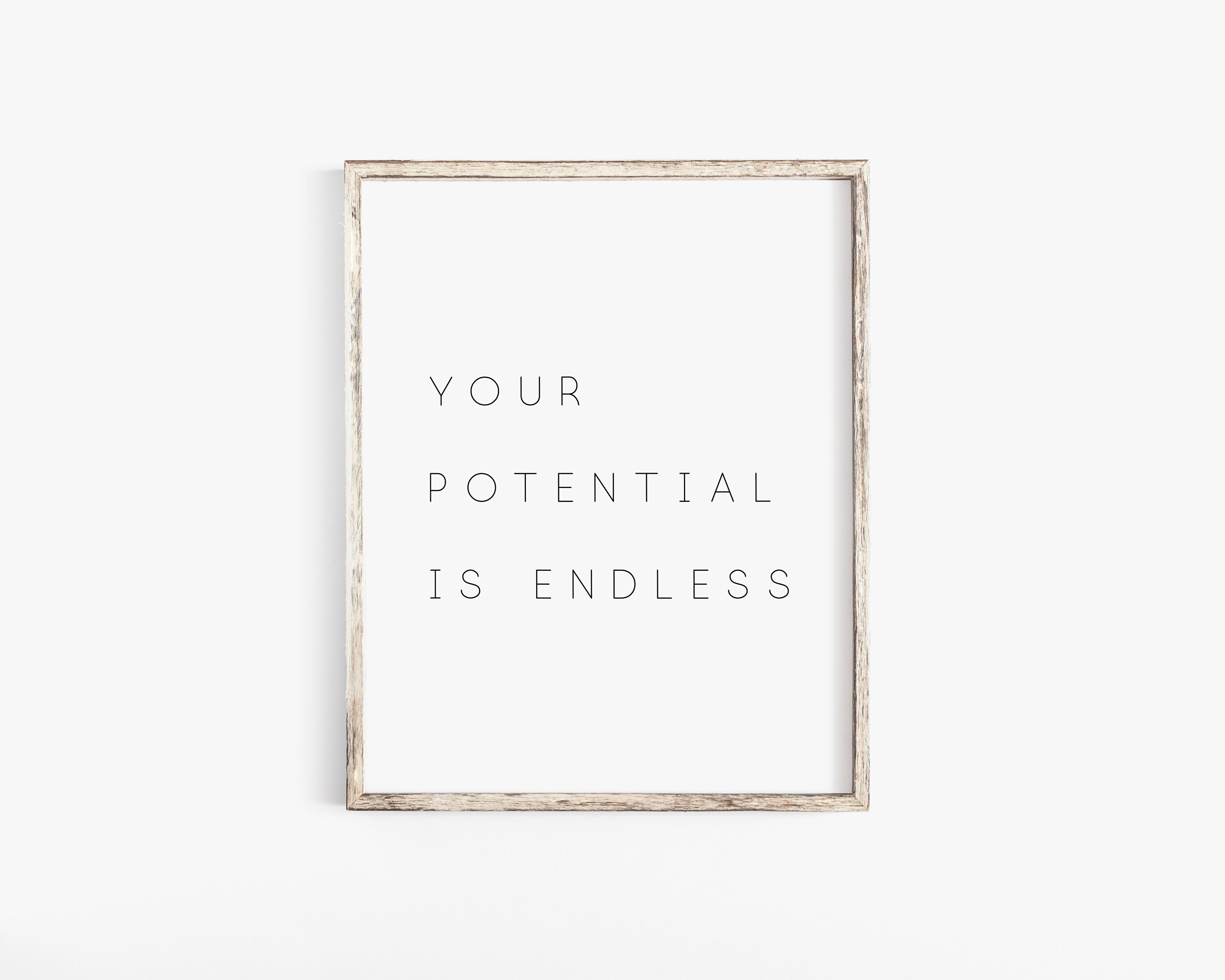Your Potential is Endless, Positive Quotes, Motivational Poster ...
