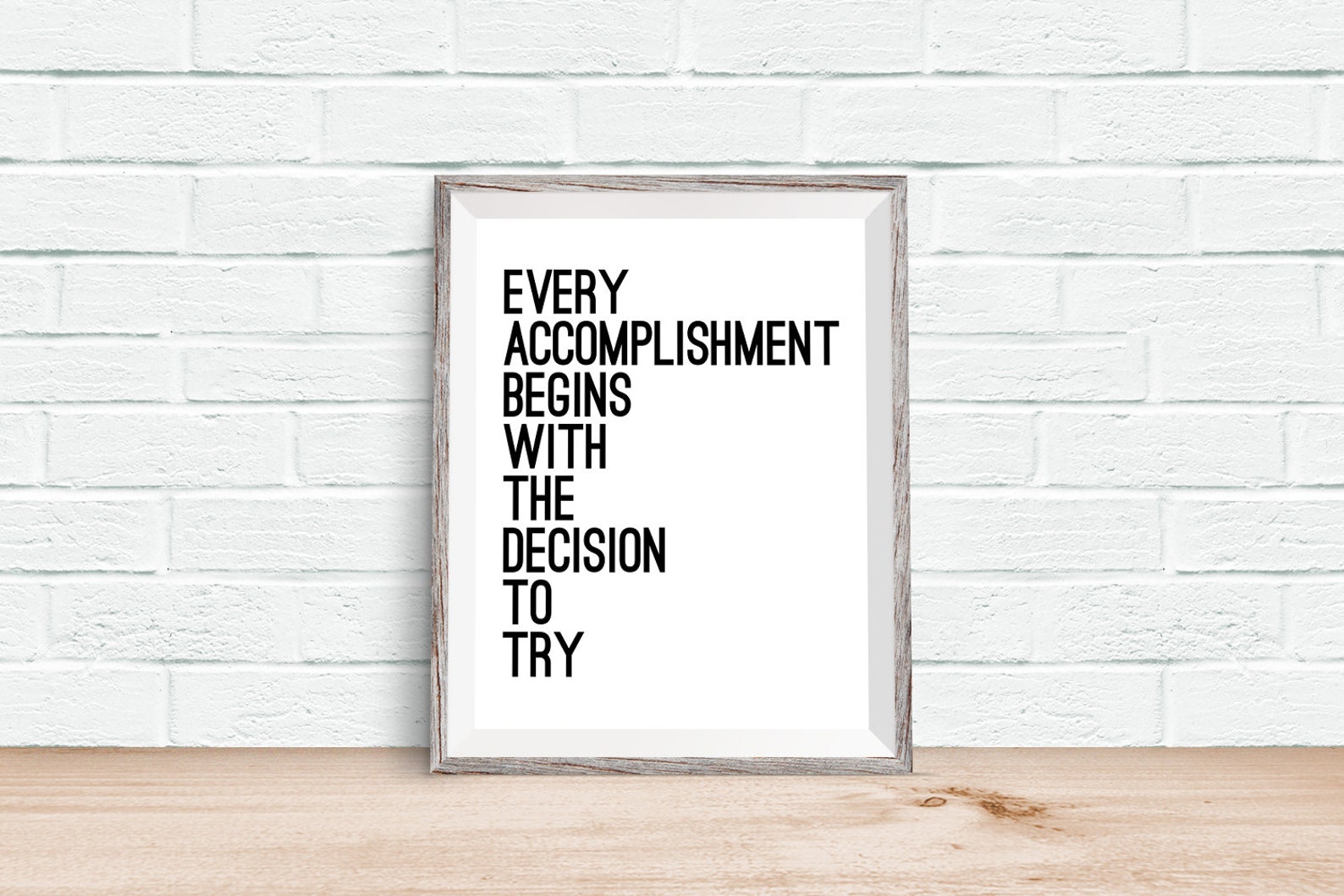 Every Accomplishment Begins With the Decision to Try - Etsy