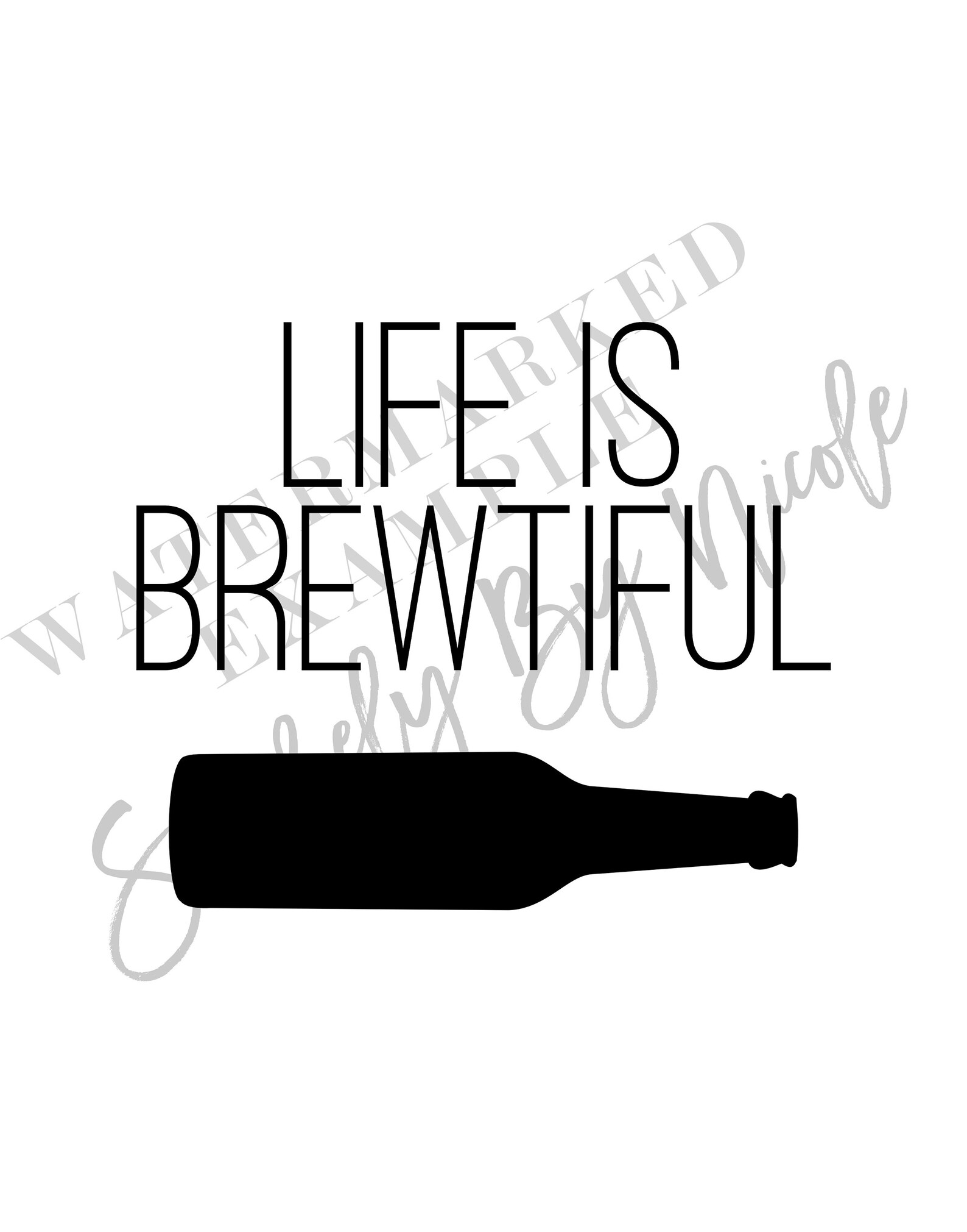 Life is Brewtiful Printable Bar Art Beer Sign Instant - Etsy Australia