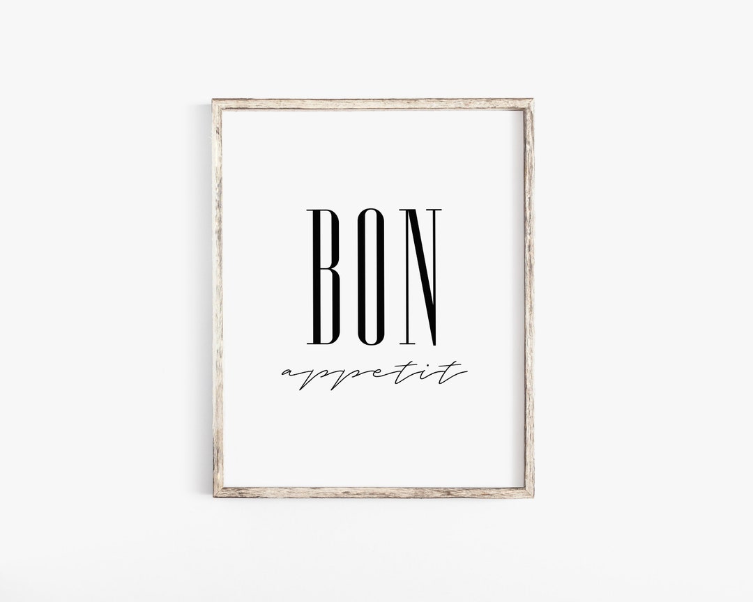 Bon Appetit, PRINTABLE Wall Art, Bon Appetit Sign, Kitchen Sign ...