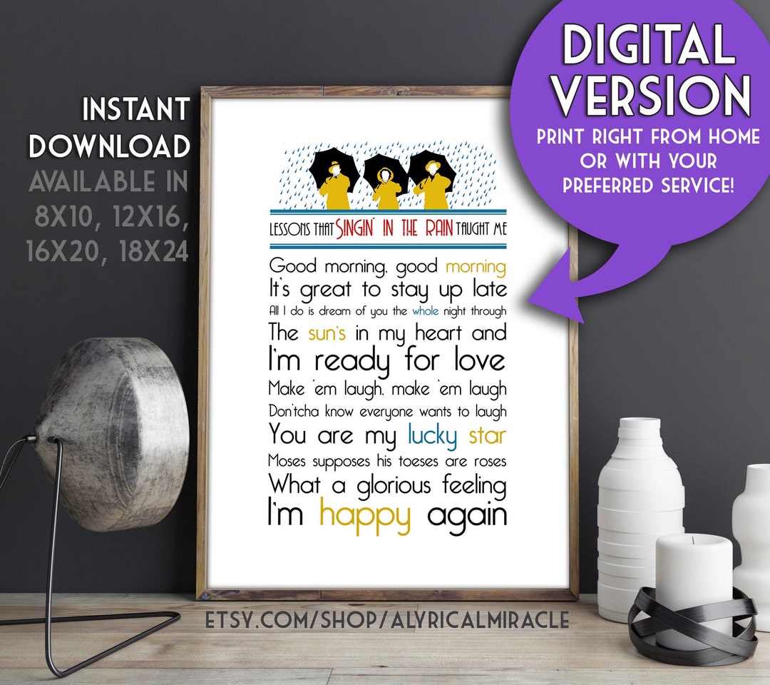 Singin' in the Rain Musical Quote Print -- DIGITAL Quotes Poster Wall ...