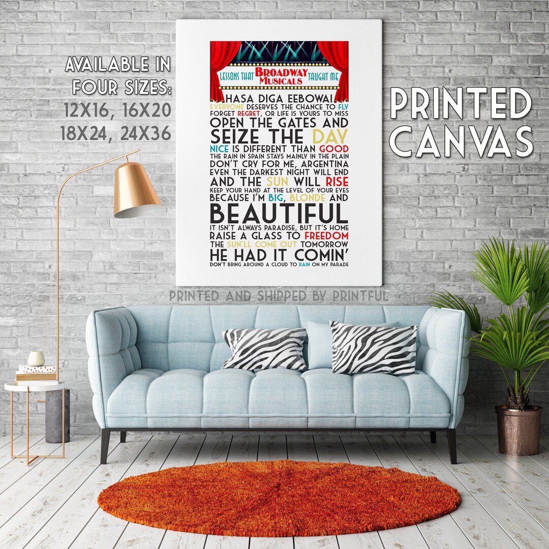 Broadway Musicals Canvas Print -- Theater Quote Poster / Theater Kid ...