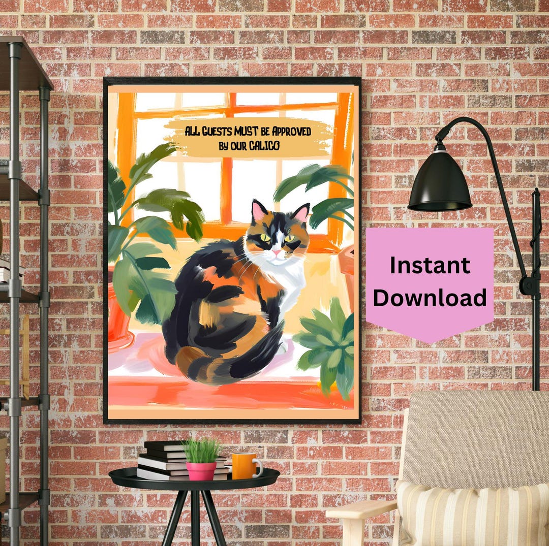 Calico Cat Digital Wall Art Print Funny Cat Poster Guest Approved Cute ...
