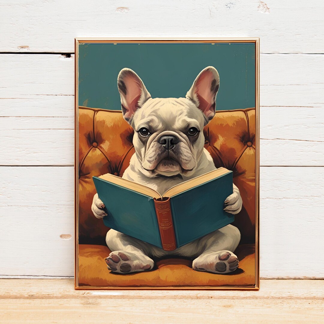 French Bulldog Reading Poster, Matte Poster for Frenchie Owners, Dog ...