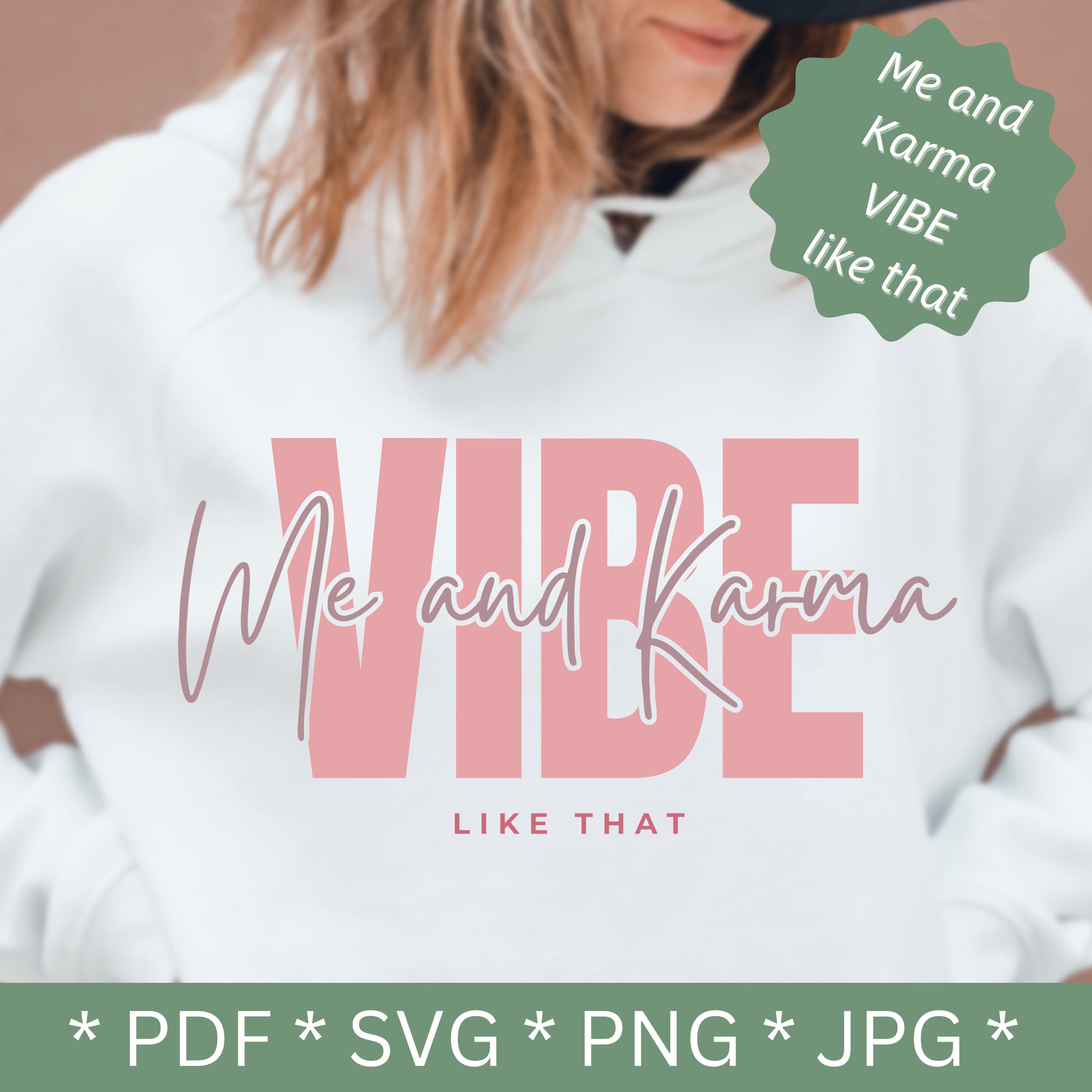 Me and Karma Vibe Like That Clipart | SVG PNG PDF and Jpeg - Etsy