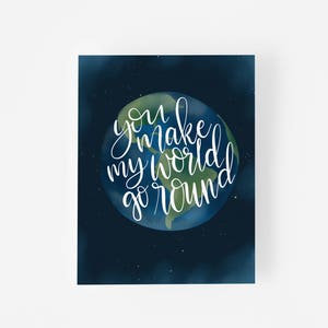 You Make My World Go Round - Valentine's Day Card - Outer Space - Card ...