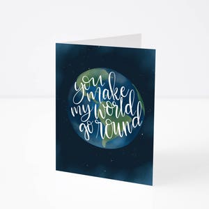 You Make My World Go Round - Valentine's Day Card - Outer Space - Card ...