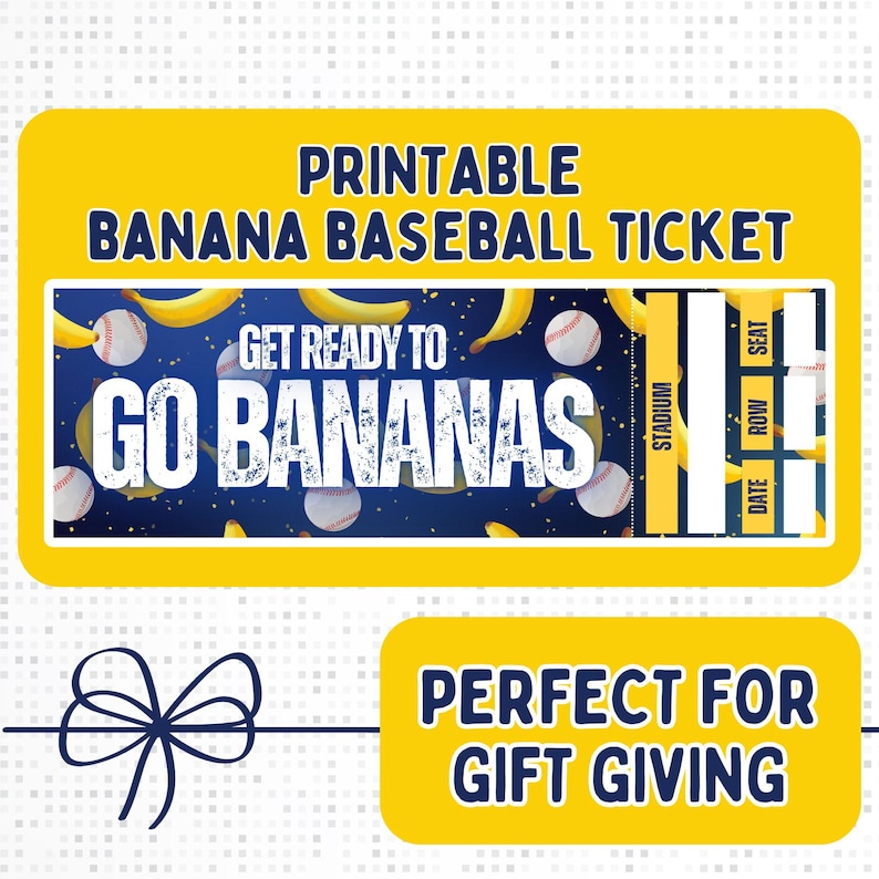 Banana Baseball Ticket Template – Printable Digital Download - Etsy