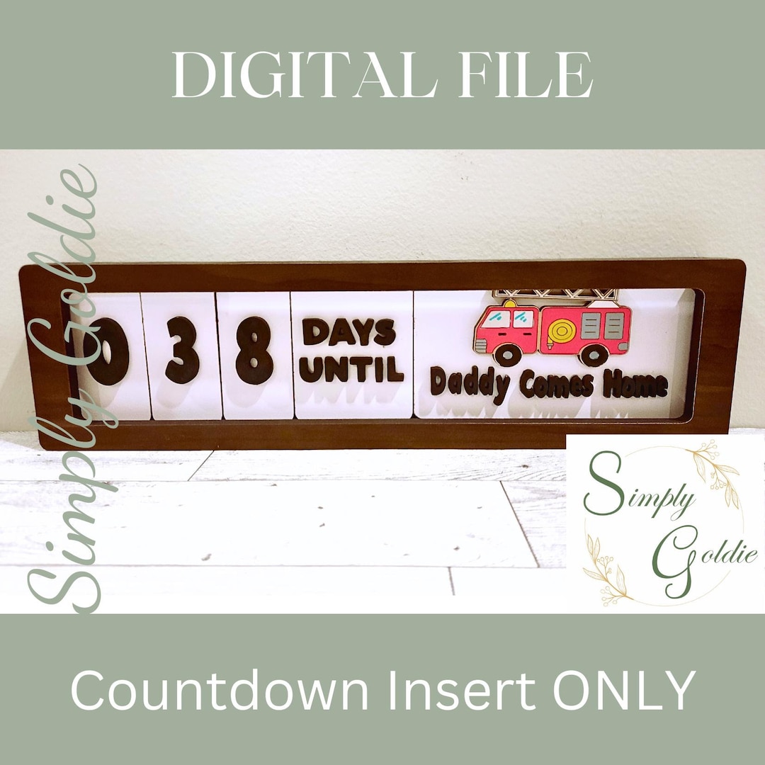 Mommy/daddy Comes Home Countdown Insert- Insert ONLY - Etsy