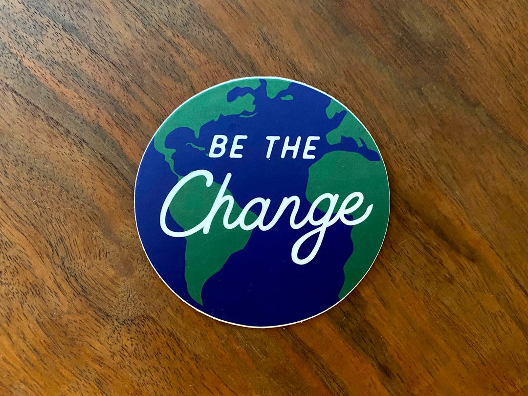 Be the Change Sticker - Gandhi Quote - Laptop Sticker or Car Bumper ...