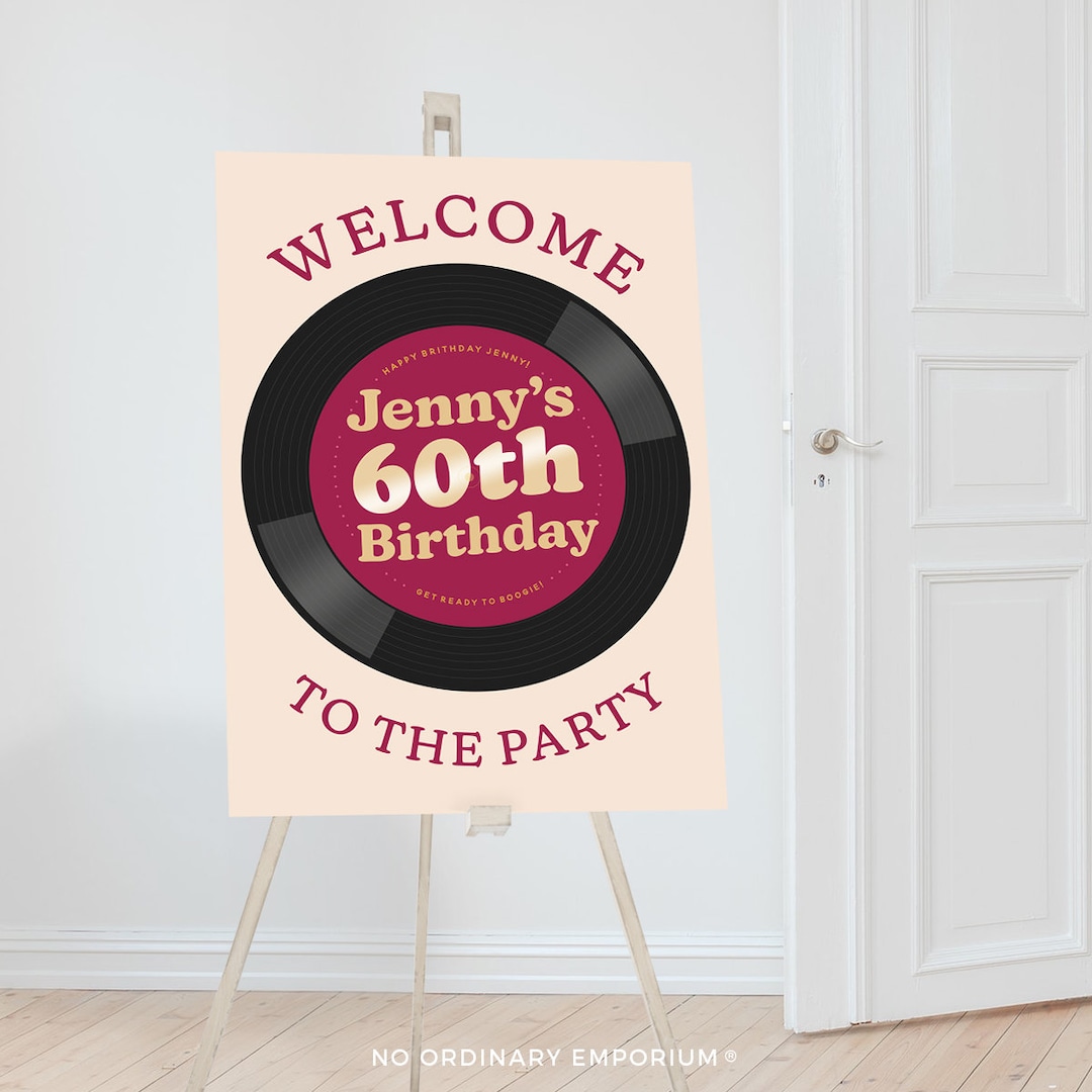 Vinyl Record Welcome Sign, 60th Birthday Sign, Retro Birthday Party ...