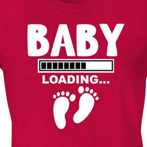 Baby Loading Tshirt Pregnancy Shirt Pregnancy Announcement T-shirt New ...