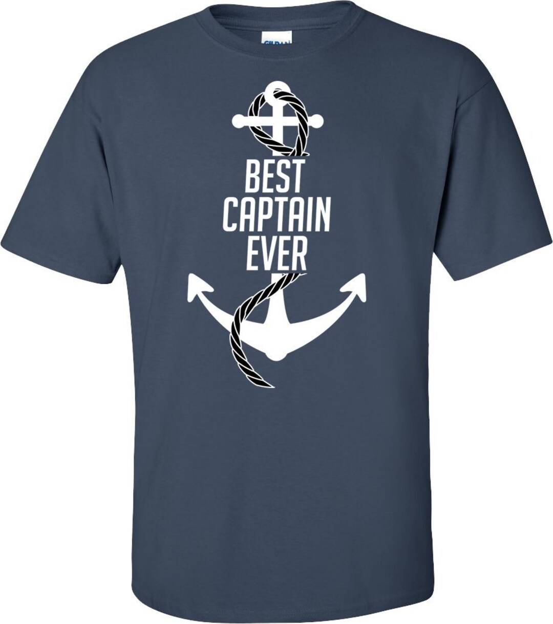 Best Captain Ever Anchor Boat Gift for Husband Shirt Sailing Gift ...