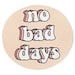 NO BAD DAYS® Fun Sticker Pack Decal Set - Etsy