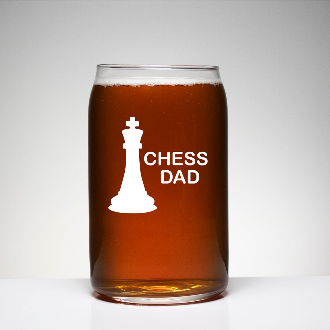 CHESS Dad Custom Beer Glass / Beer Can Shaped Glass / Birthday Gifts ...