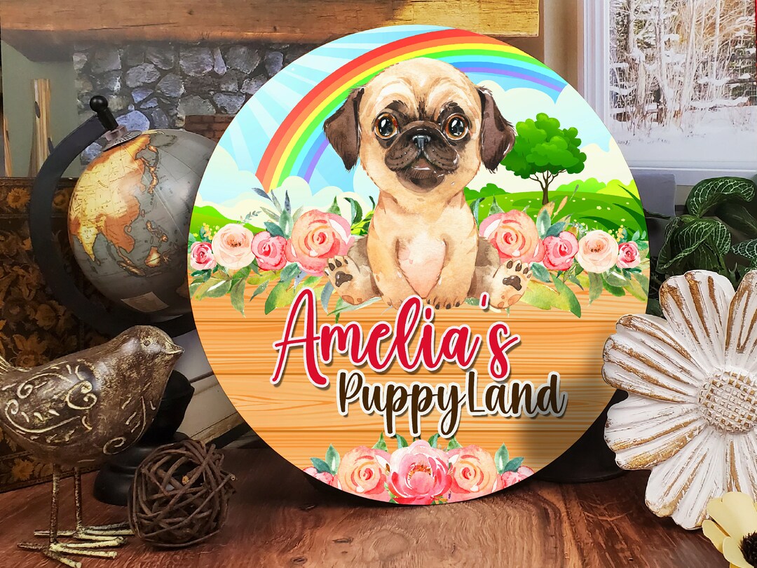 Puppy Sign, Pug Sign, Custom Name Door Sign for Girls, Nursery Decor ...
