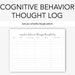 Cognitive Behavior Therapy Thought Log: Mental Health Journal ...