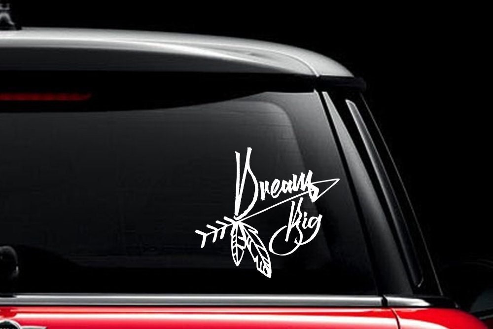 Car Decals Dream Big Vinyl Sticker Decals Boho Arrow Decal | Etsy