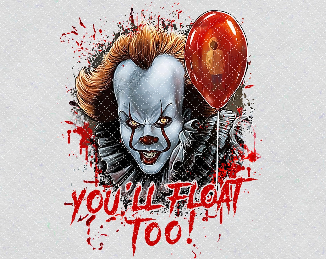You'll Float Too PNG Printable Pennywise The Dancing | Etsy