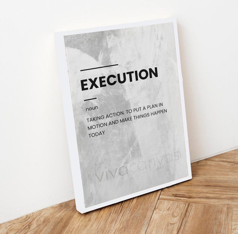 Execution White Definition - Motivational Canvas Art - Execution Art ...