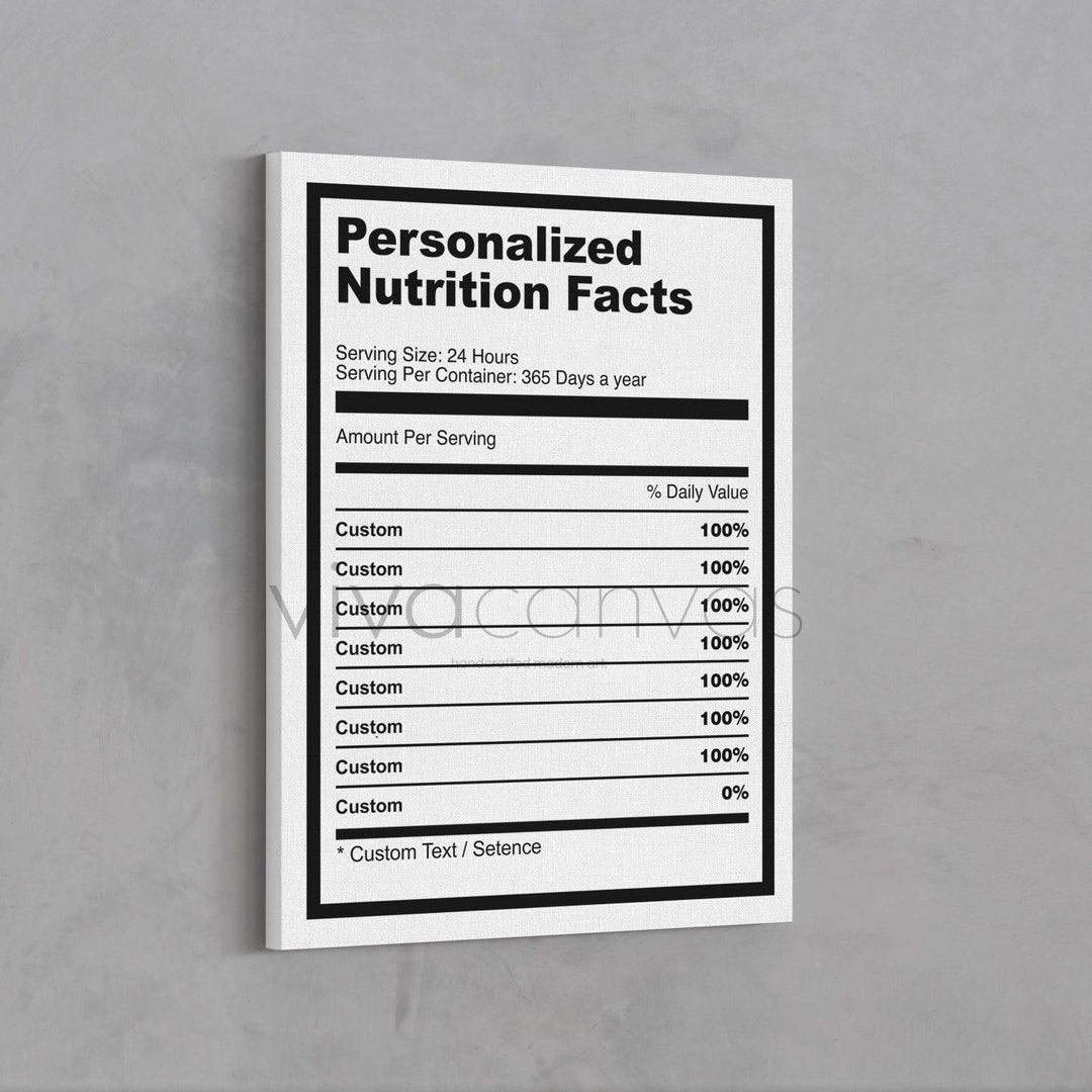 Personalized Nutrition Facts / Personalized Nutritional Facts Canvas ...