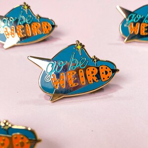 Be Weird Enamel Pin | Stay Weird Pin | Inspirational Accessory | Mid ...