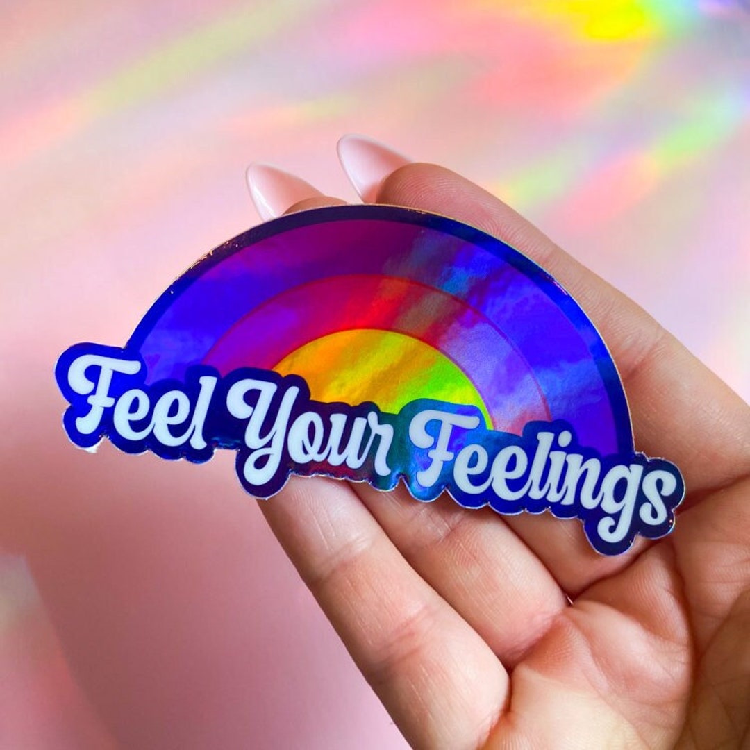 Feel Your Feelings Sticker | Mental Health Matters Sticker | Self Love ...