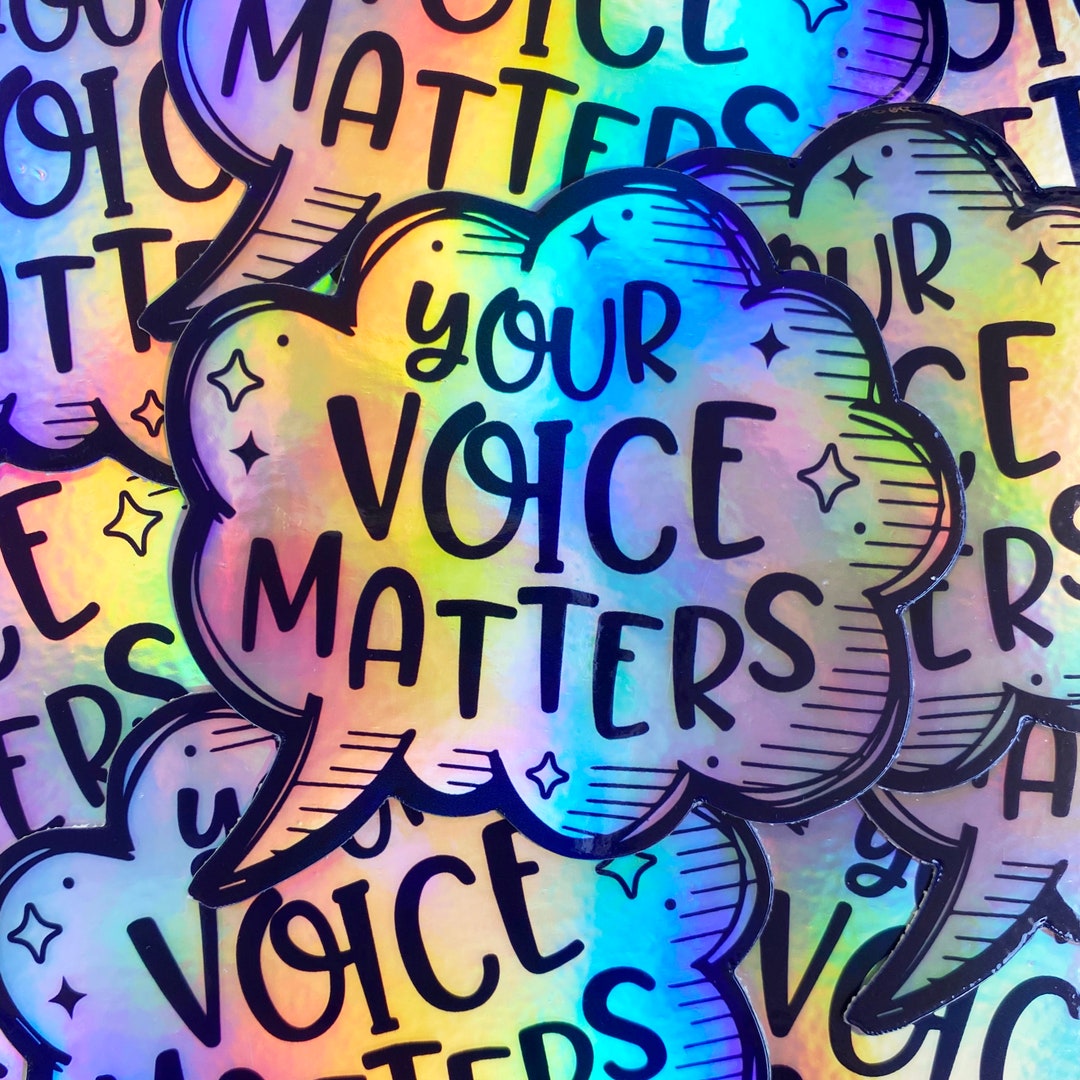 Your Voice Matters Sticker | Unity Sticker | Equality Sticker ...