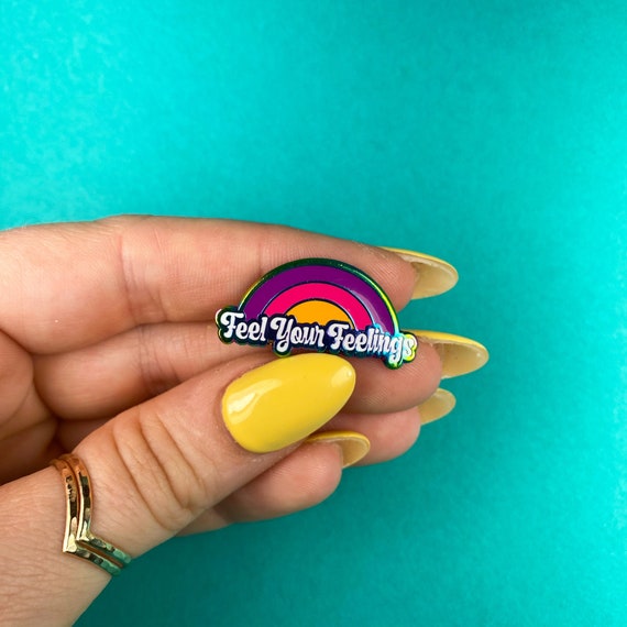 Feel Your Feelings Pin Mental Health Matters Pin Self Love - Etsy