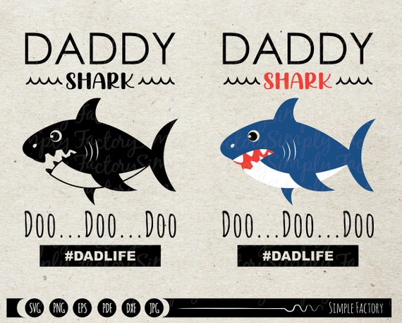 Daddy Shark Father's Day Svg Dad Life Daddy Shark | Etsy