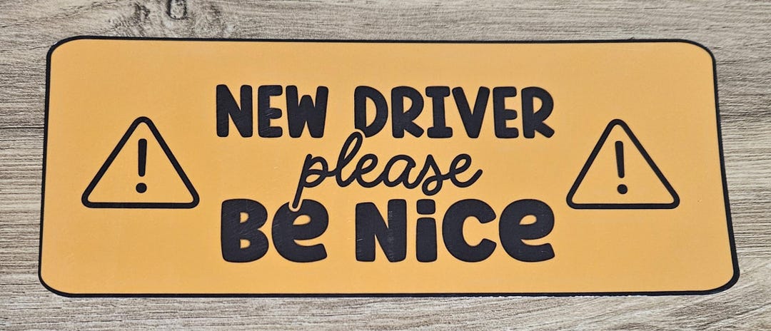 New Driver - Please Be Nice - Etsy