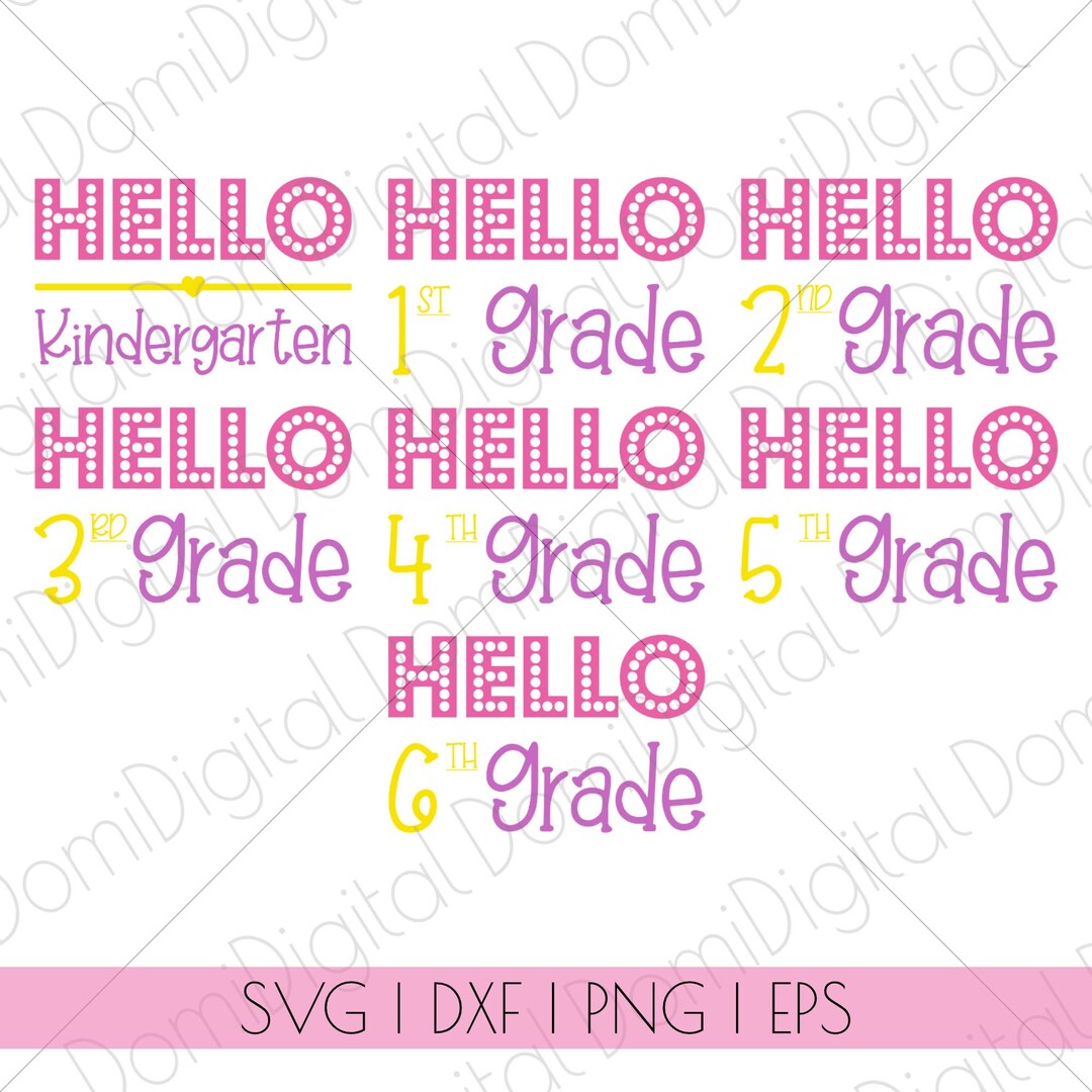 Hello Elementary Grades SVG Back to School Teacher Kids Cricut Girls ...