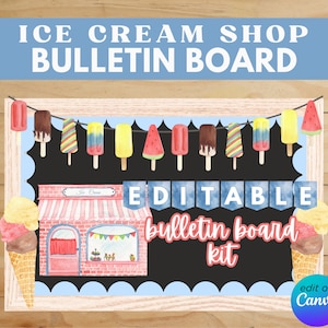 Ice Cream Shop Bulletin Board Kit - EDITABLE Watercolor Ice Cream Theme ...