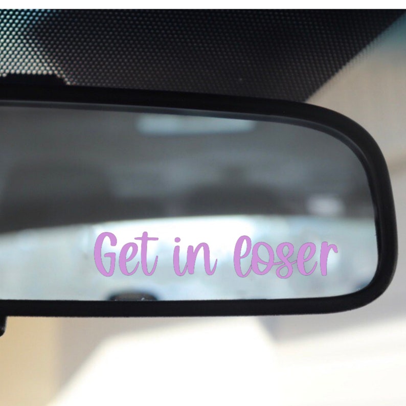 Rear Mirror Decal // Car Decal// Mirror Sticker // Get in - Etsy